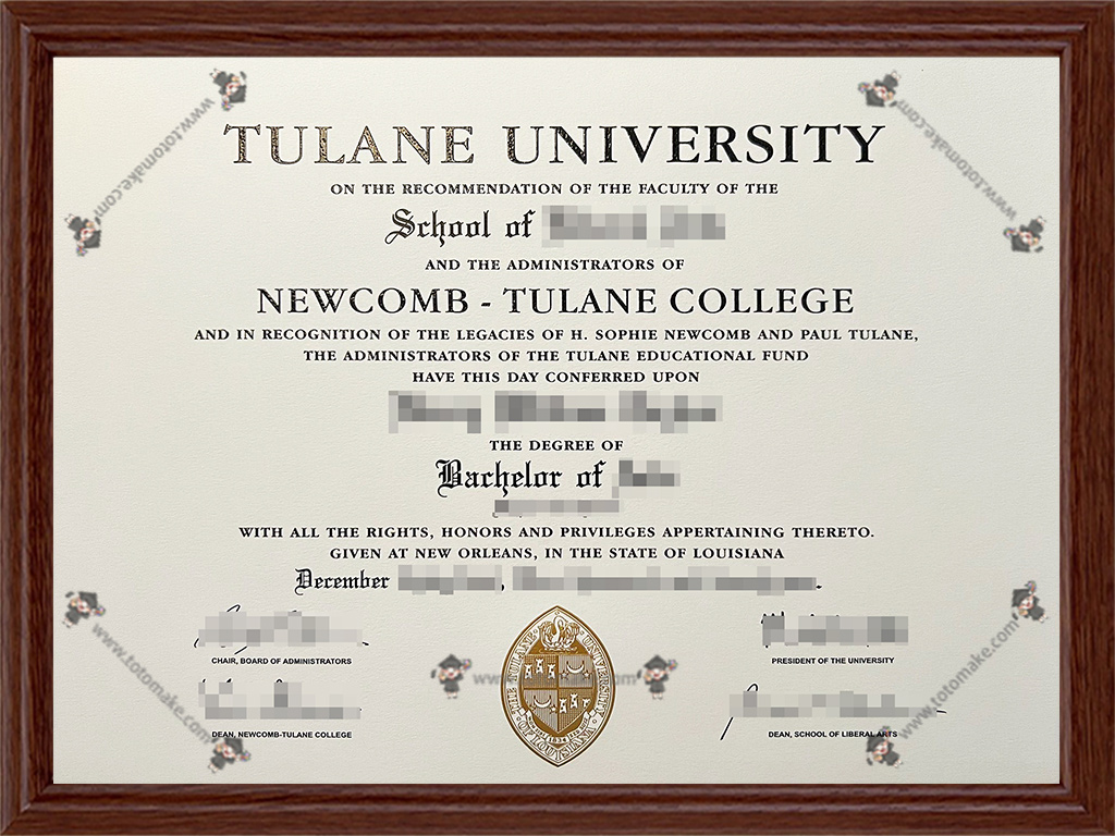 杜兰大学毕业证购买,Tulane学位证制作